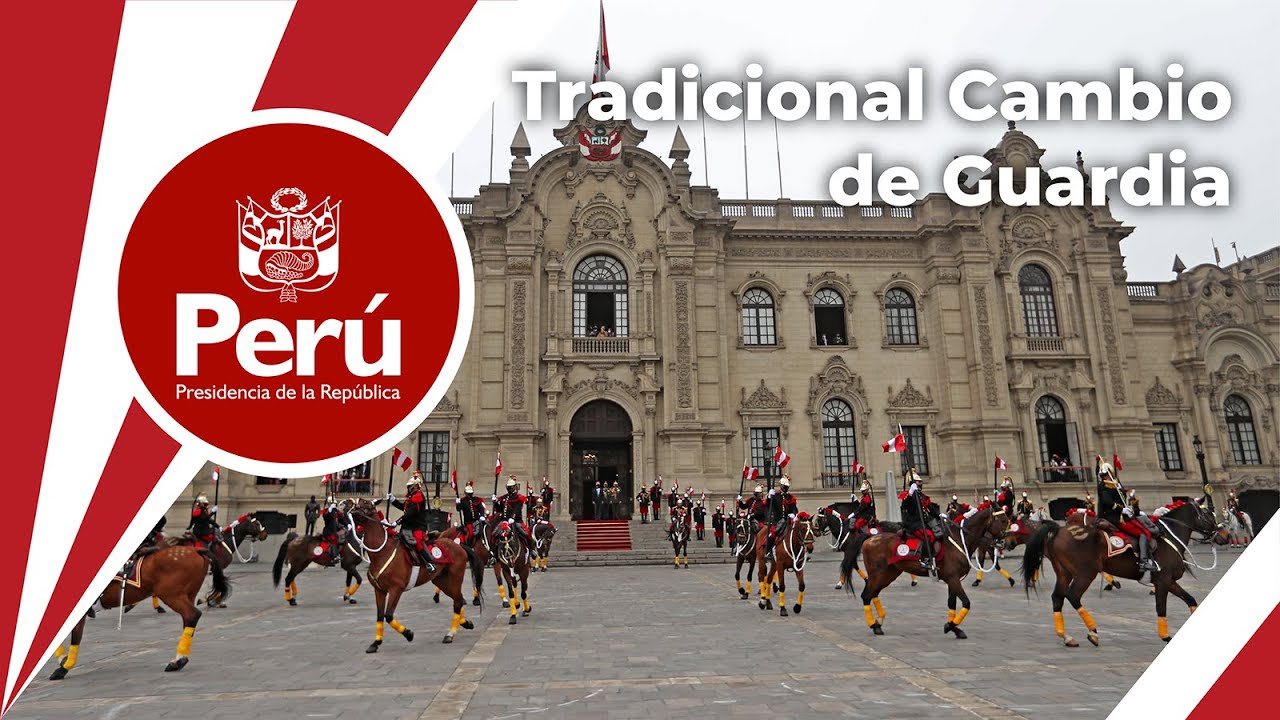 Tradicional Cambio de Guardia en Palacio de Gobierno (audio y video ...