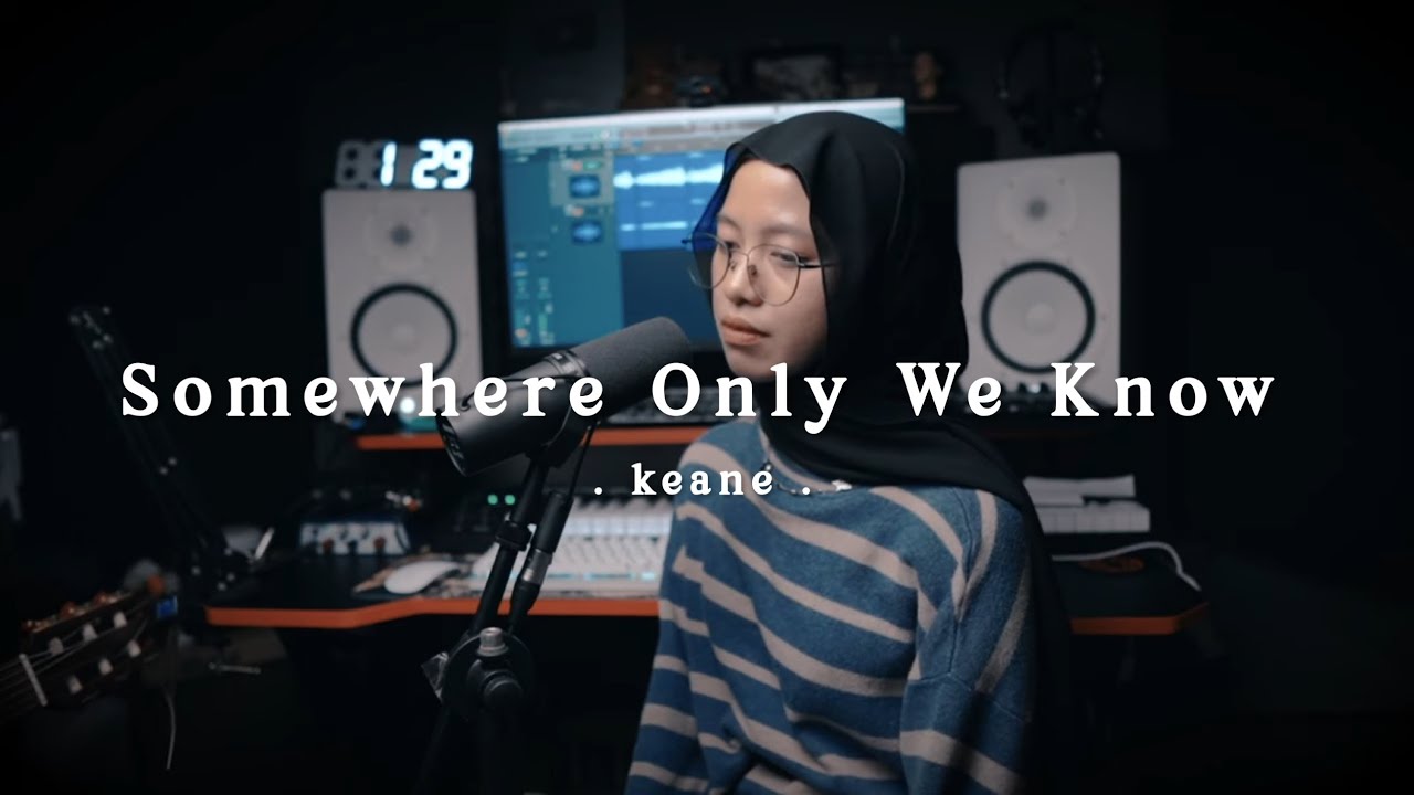 Somewhere Only We Know - Keane ( Cover ) - YouTube