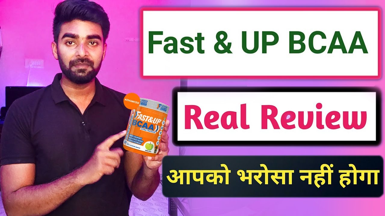 Fast & Up BCAA || Honest Review and Experience || Best BCAA for Intra ...