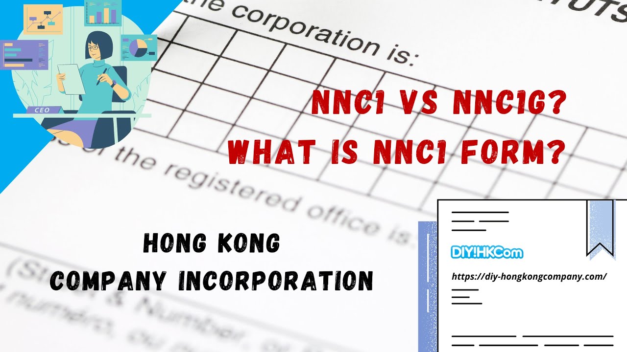 Nnc1 Vs Nnc1g What Is Nnc1 Form Hong Kong Company Incorporation Youtube