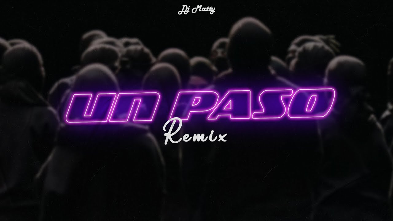 UN PASO (Remix) DJ Matty, @TruenoOficial, @jbalvin - YouTube