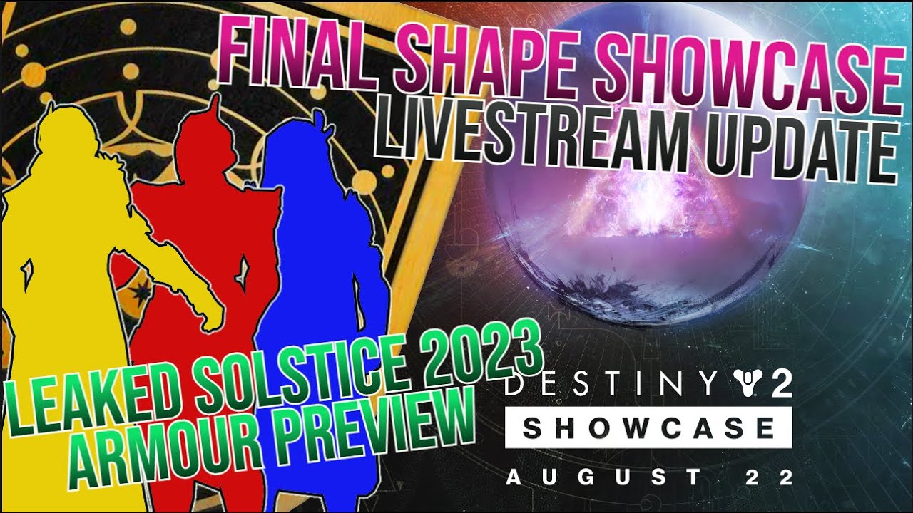 Destiny 2: Final Shape Reveal Stream Info + Solstice 2023 Event Leaks, New Armour And Weapon ...