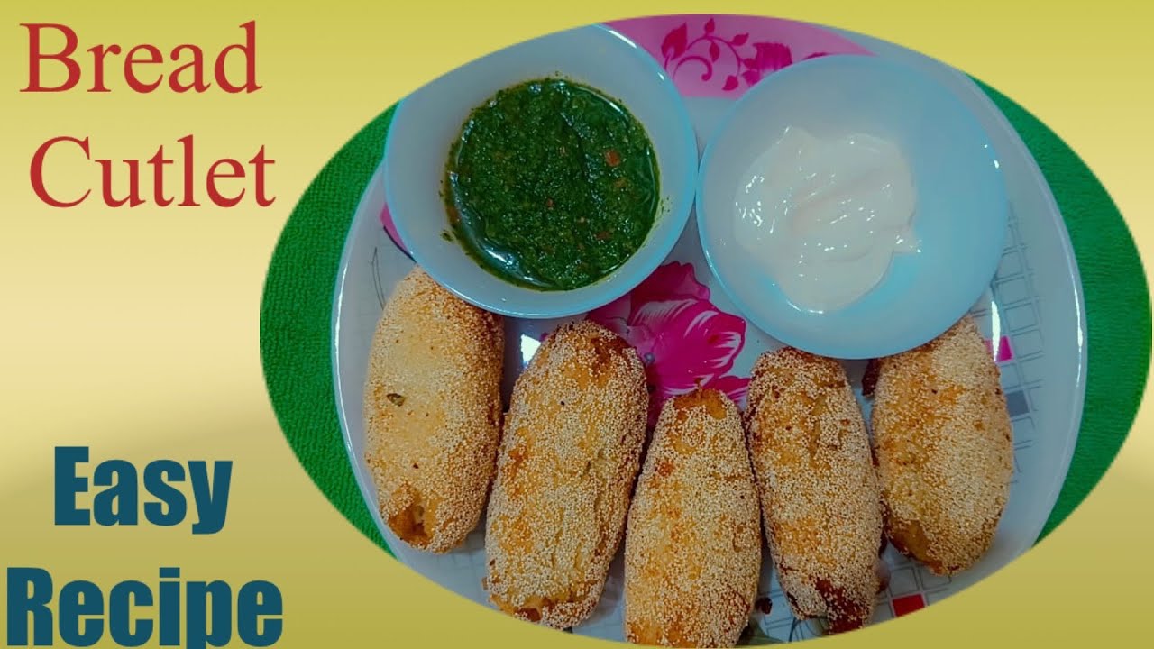 Bread cutlet recipe/बनाइए स्वादिष्ट और क्रिस्पी ब्रेड कटलेट बहुत आसान ...