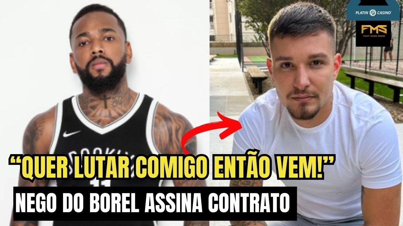NEGO DO BOREL AFIRMA CONTRATO ASSINADO PARA LUTAR CONTRA MC - YouTube