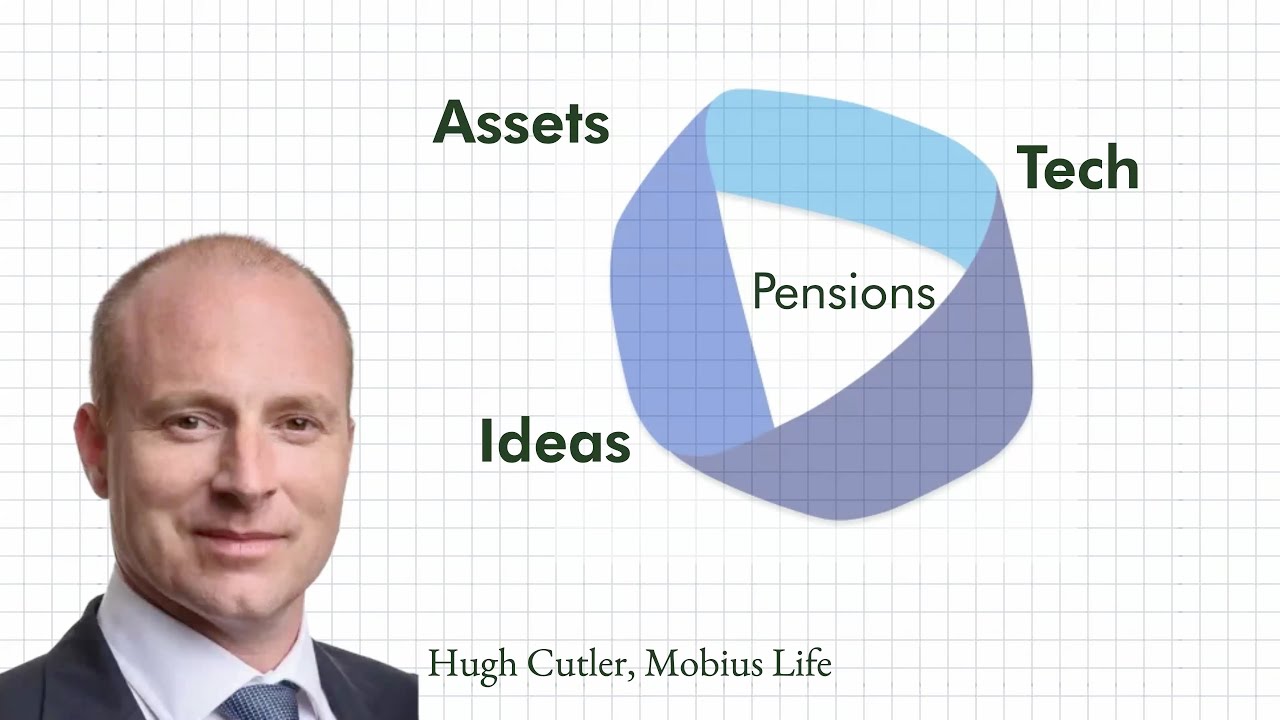 Helping Pensions Tackle their Hardest Challenges | Hugh Cutler - Mobius ...
