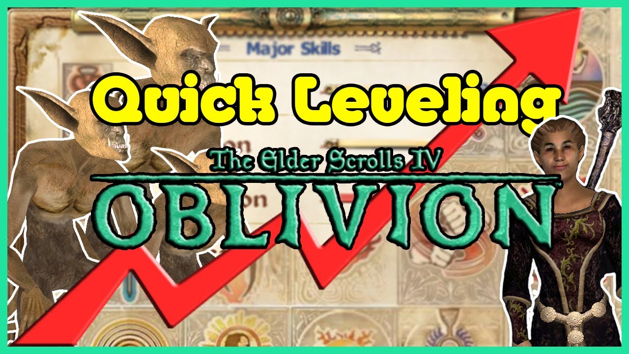 How to Quickly Level Up in Oblivion - Staff of the Everscamp - YouTube