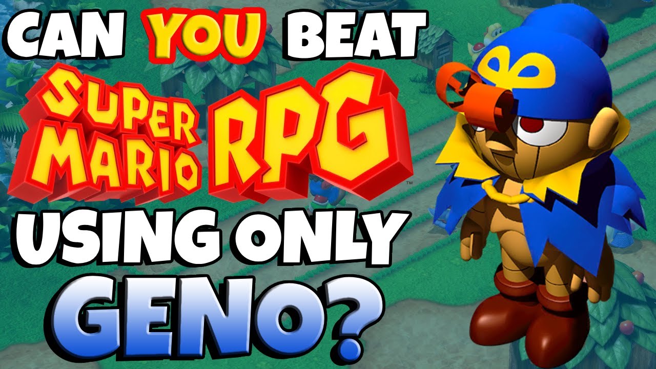 Can You Beat Super Mario RPG With ONLY GENO? - YouTube