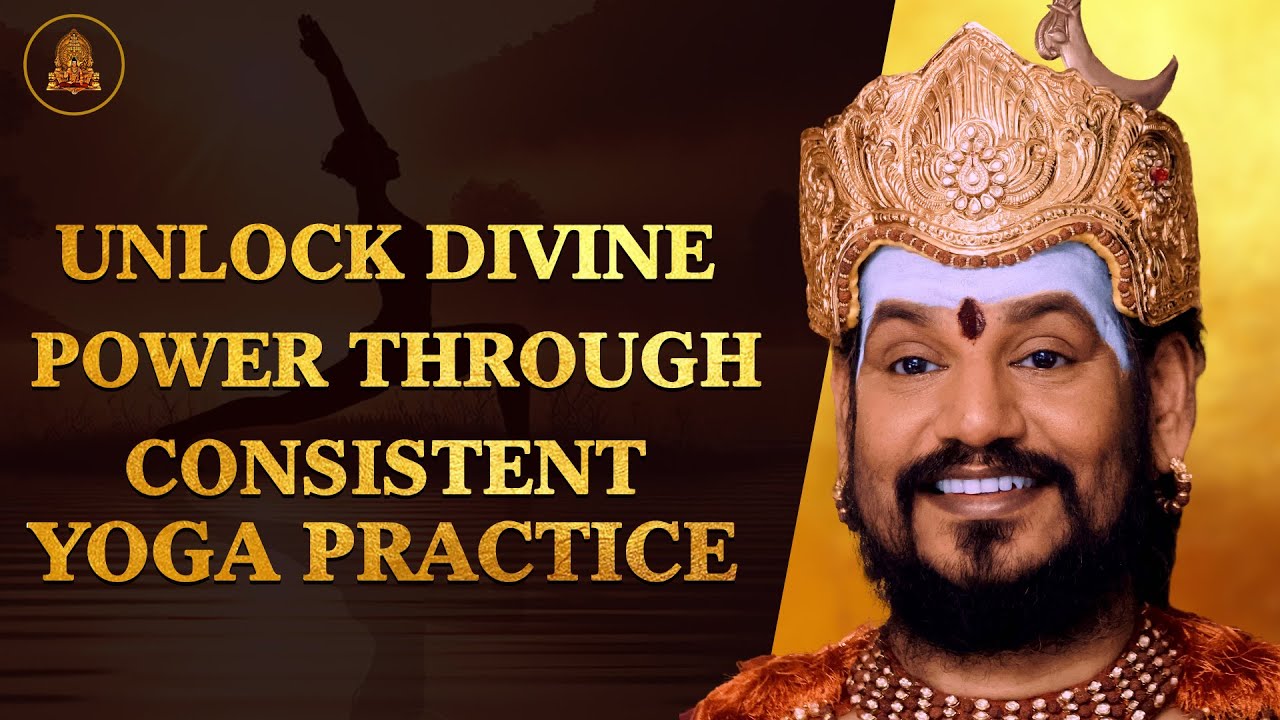 🔴Unlock Divine Power Through Consistent Yoga Practice 🕉️ #Nithyananda #kailasa - YouTube