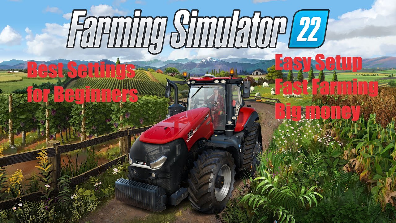 FS22 Easy Setup for Beginners!! Best Settings for New Players. - YouTube