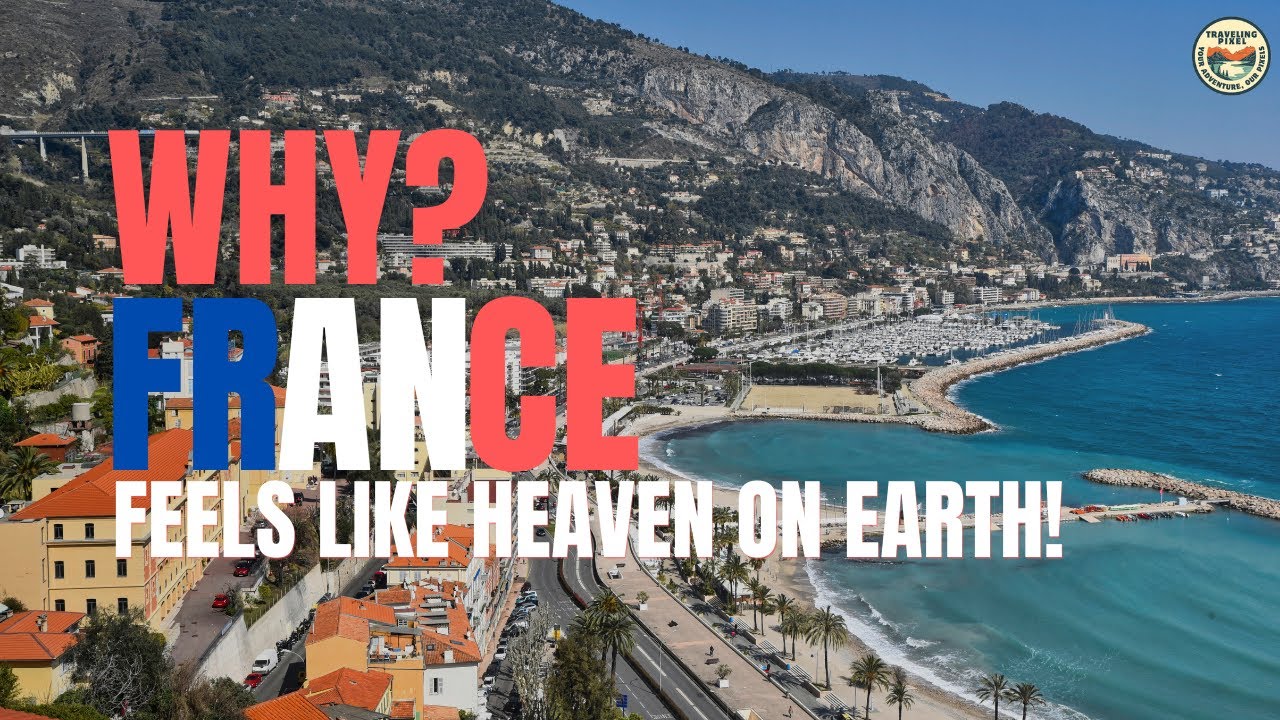 Is France The Most Beautiful Country? | watch and decide! | Must visit ...