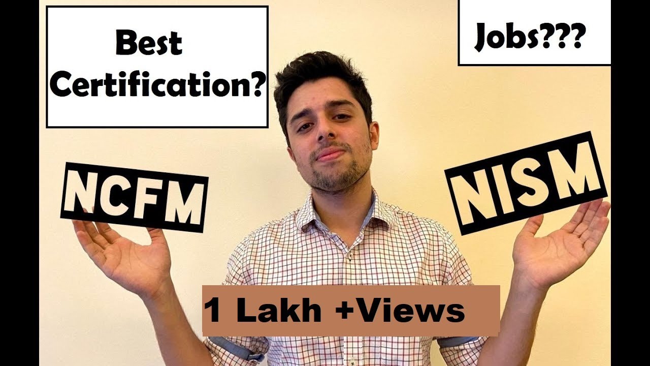 NISM vs NCFM | Which one to do? Jobs? A must watch before starting ...
