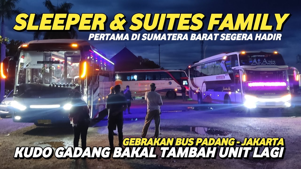 SEMBODO HADIRKAN SLEEPER & SUITES FAMILY PERTAMA DI SUMBAR‼️Gebrakan ...