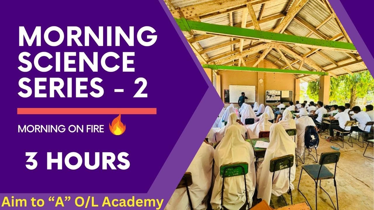 Morning Science WorkShop | 3 Hours | Morning on Fire | @AimtoA ...