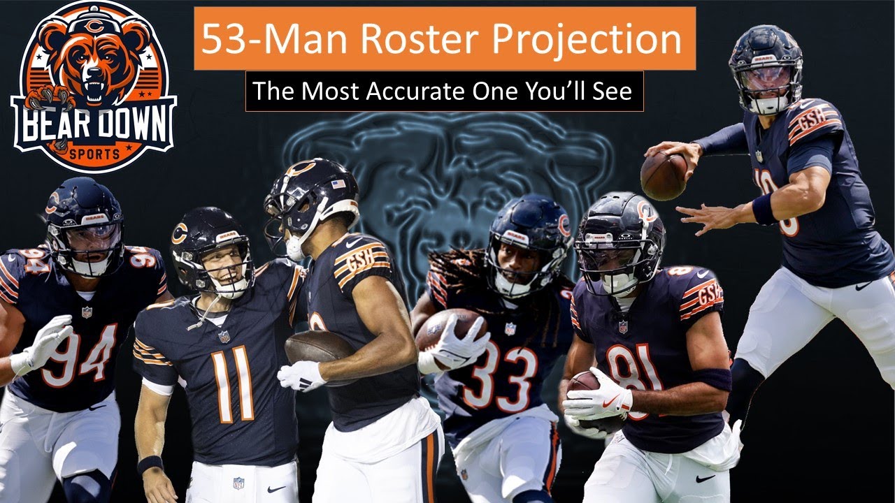 Chicago Bears 53-Man Roster Prediction: The Most Accurate One You Will ...