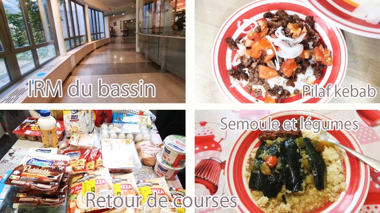 Retour de courses Intermarché & LIDL | IRM du bassin | Pilaf à la ...