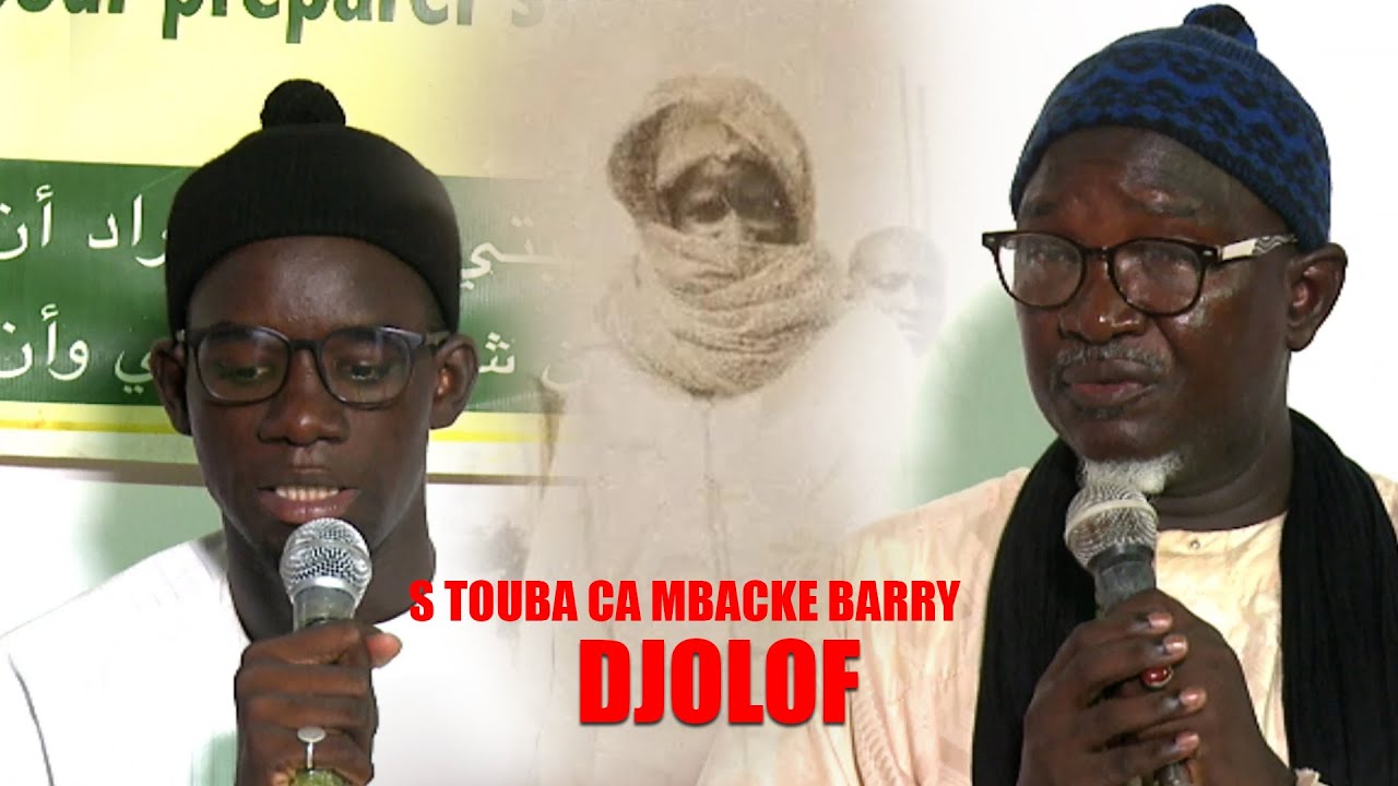 S Touba ça Mbacke Barry par S Mbacke Abdou Rahmane, Table Ronde Wajaal ...