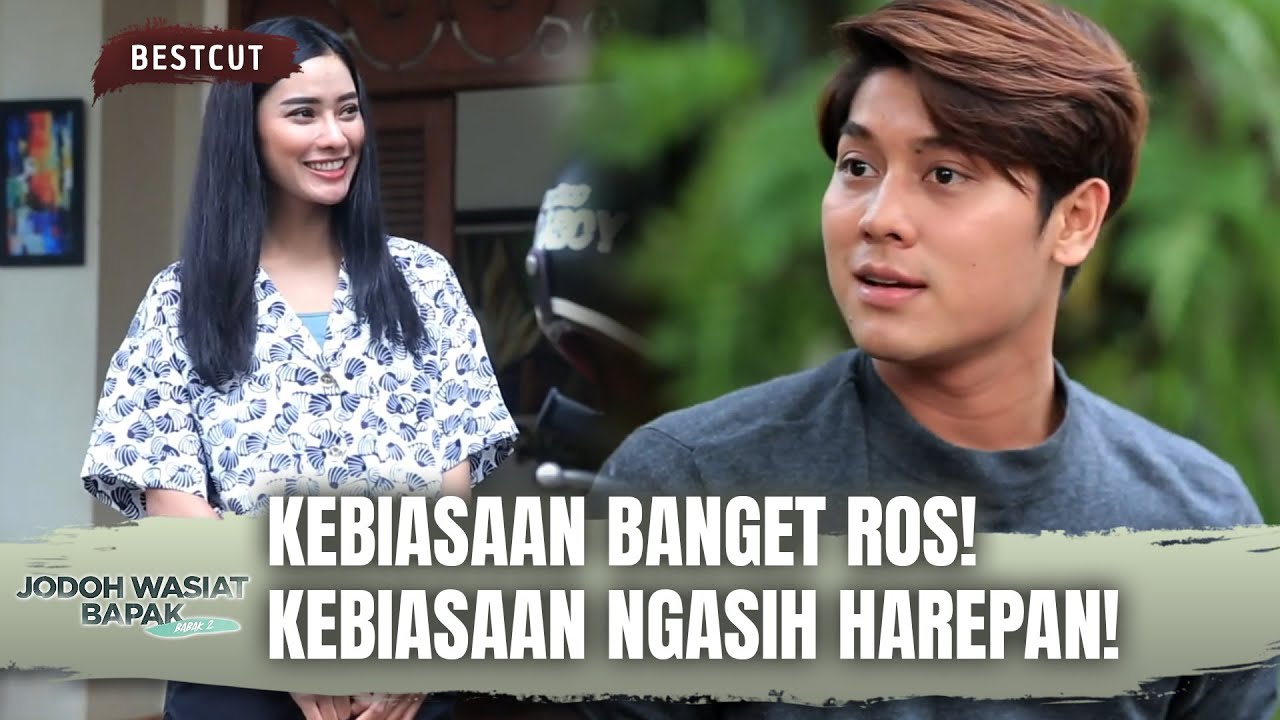 ROS JANGAN SERING SERING NGASI IQBAL HARAPAN!! | BestCut Jodoh Wasiat ...