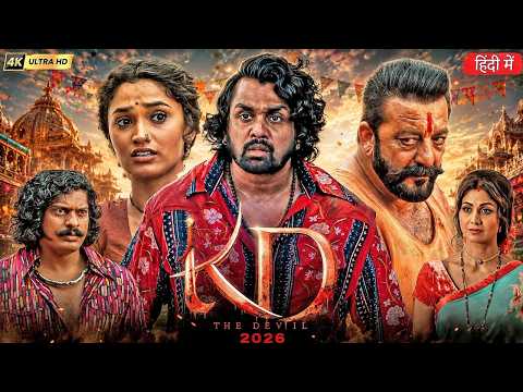 KD THE DEVIL - Full Movie 2026 | Dhruva Sarja | Sanjay Dutt | Reeshma | Hindi Dubbed Movies 2026