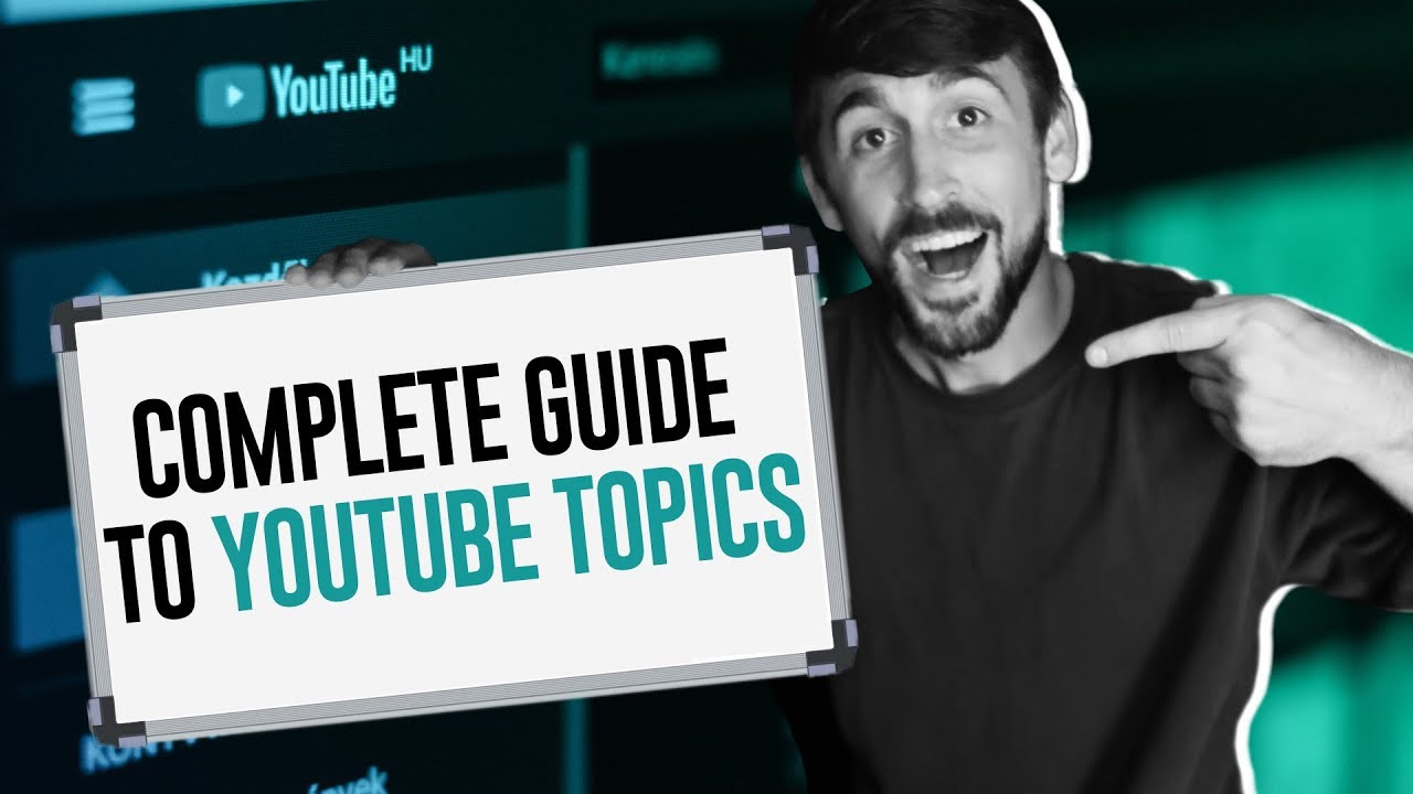 HOW TO Find The Right Topics For YouTube - YouTube
