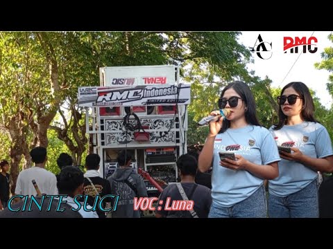 Terbaru Lagu CINTE SUCI. By Luna Versi, RENAL MUSIC//Edisi Nyongkolan ...
