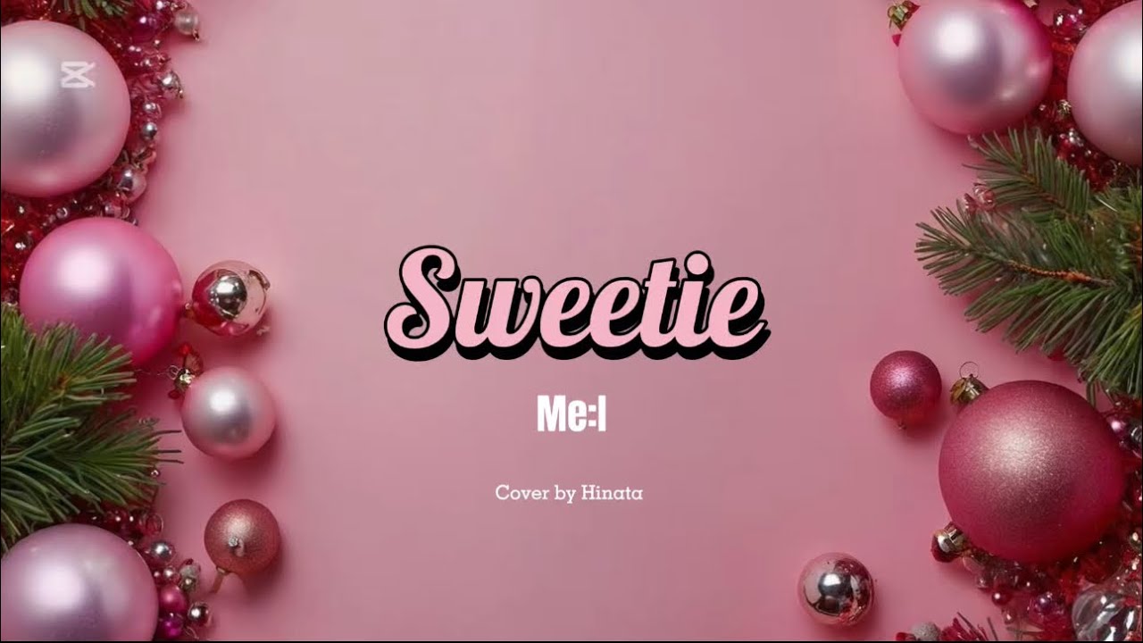 #29 【歌ってみた】ME:I ‘Sweetie’ cover by Hinata - YouTube