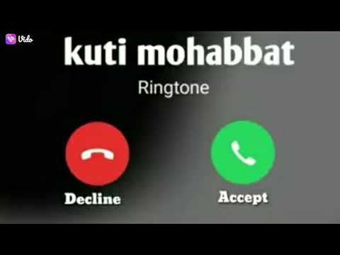 kutti mohabbat 👍👍 me ringtone download