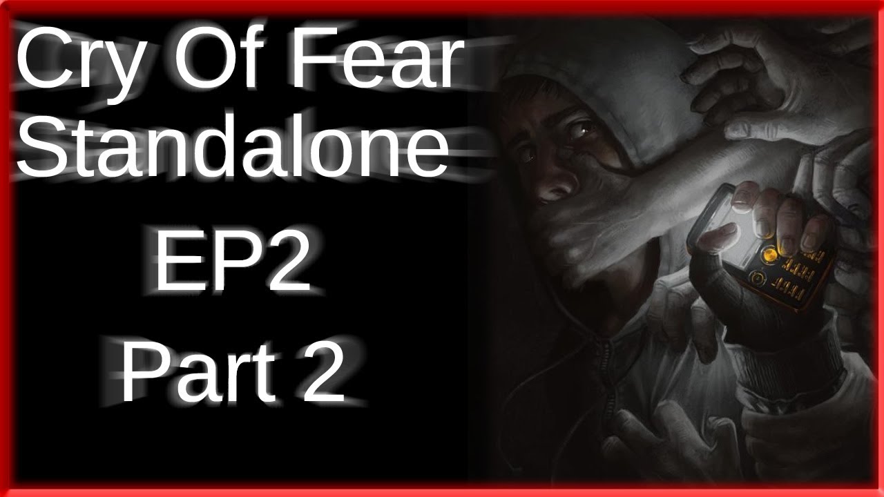 Dan VS Cry of Fear Standalone EP2 Part 2/2 "To the City" - YouTube