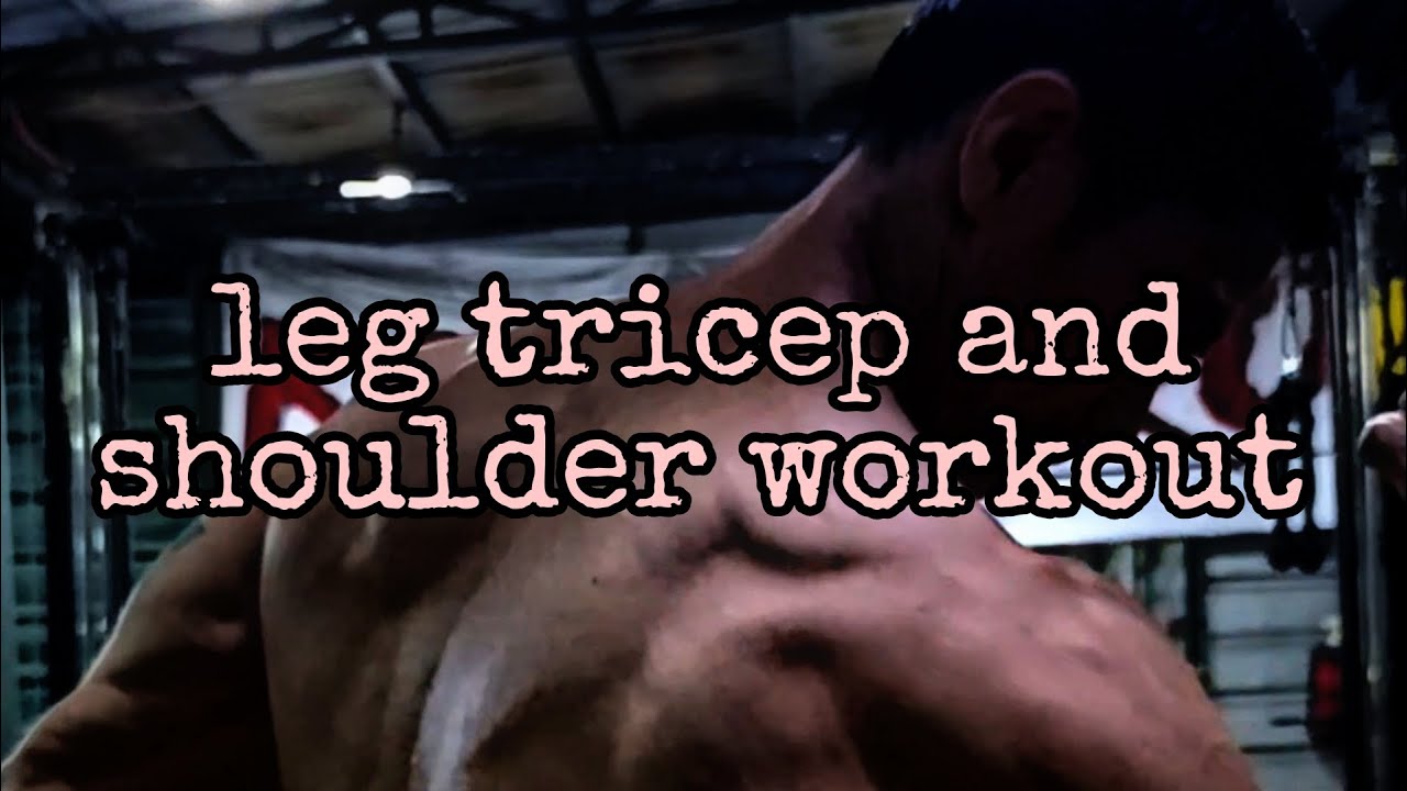 Leg Tricep and Shoulder Workout Exercise - YouTube
