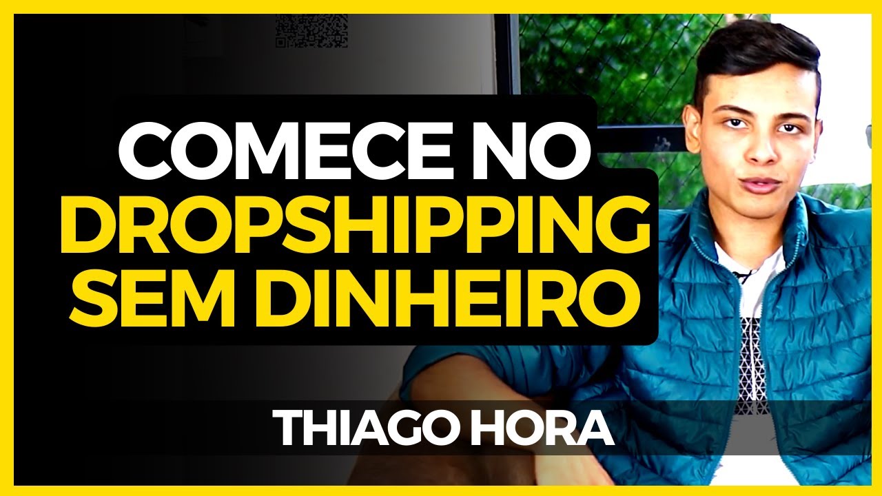 DROPSHIPPING! - COMO COMEÇAR DO ZERO!? | Thiago Hora - YouTube