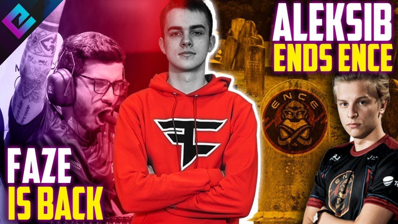 FaZe CSGO IS BACK, Aleksib Makes ENCE Look EZ, Thorin's Mamba Mentality ...