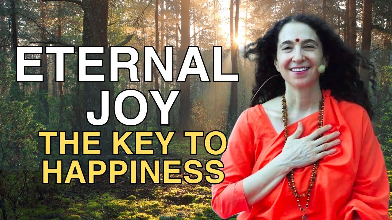 Eternal Joy: The Key To Happiness - YouTube
