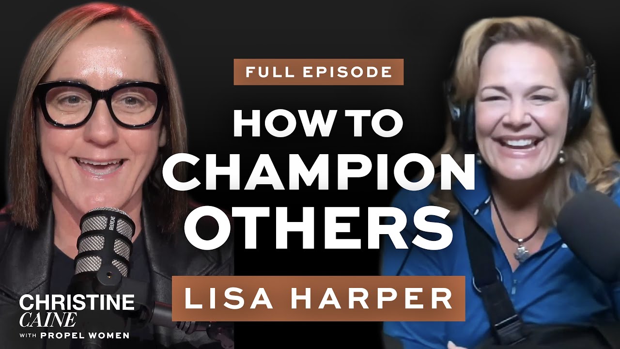 Christine Caine | How To Champion Others | Lisa Harper - YouTube