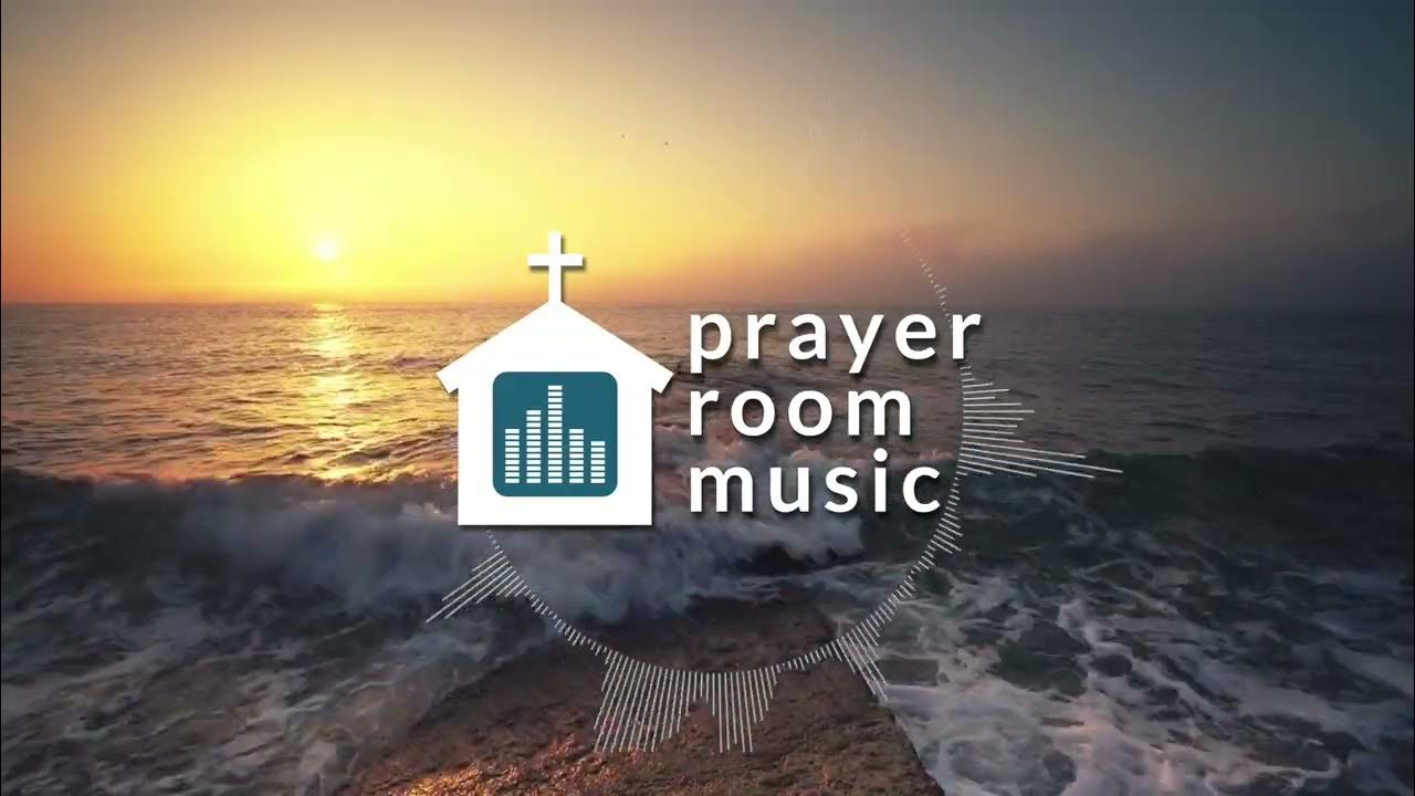 Prayer Room Music Medley 14 Instrumental Worship Music Youtube