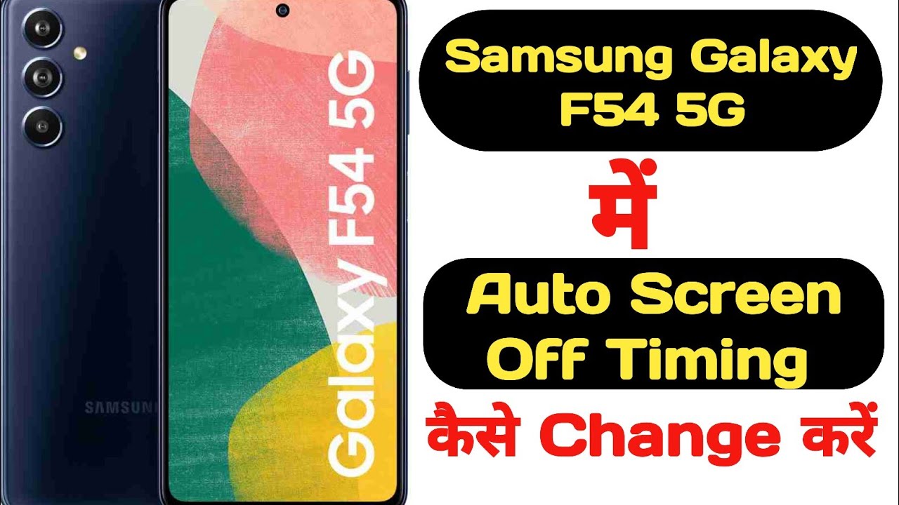 How to set screen off time in Samsung Galaxy F54 5G || Samsung Galaxy ...