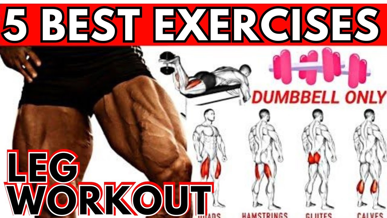Leg Workout - 5 Best Exercises - YouTube