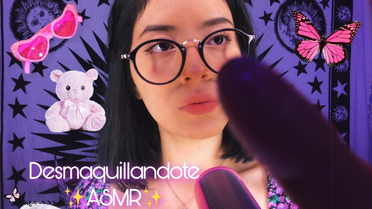 Te desmaquillo y te ayudo a dormir | RP| Andrea ASMR 🦋 - YouTube