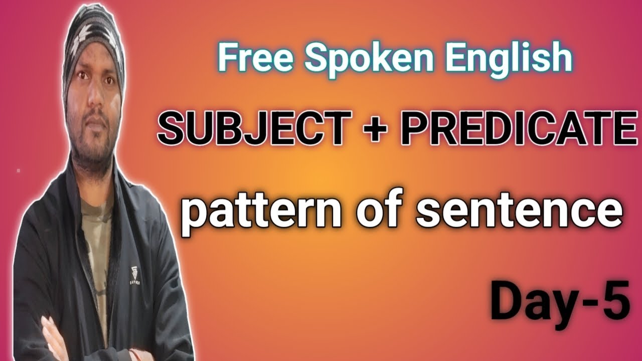 Subject Predicate /Pattern of Sentence | English Grammar in Hindi ...