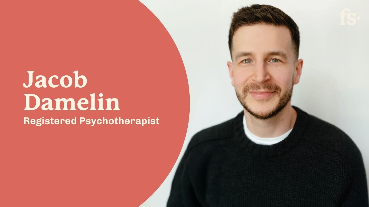 Jacob Damelin, Registered Psychotherapist (Qualifying) | First Session - YouTube