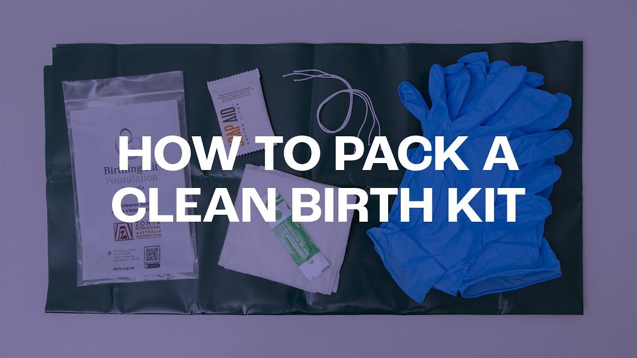 How to Pack a Clean Birth Kit - YouTube
