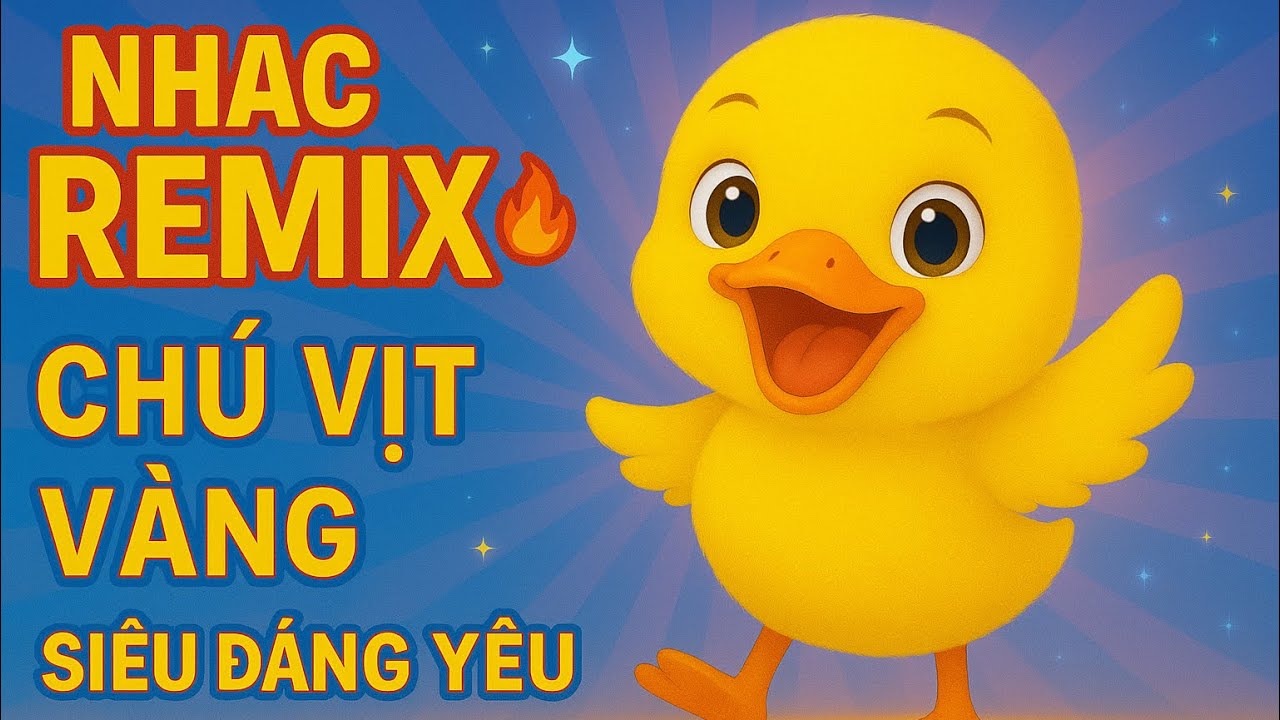 “Một Con Vịt Remix 🐥 Nhạc Thiếu Nhi Sôi Động 2025 | Nhạc Remix Cho Bé ...