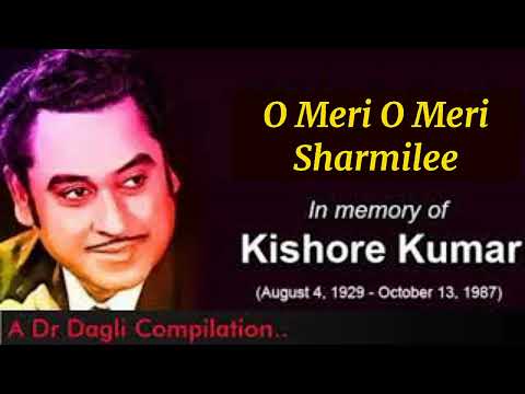 O Meri O Meri Sharmilee l Kishore Kumar, Sharmilee (1971)