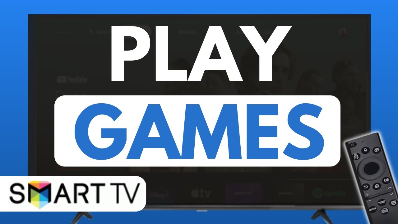 How to Download and Play Games on Smart TV | Full Guide - YouTube