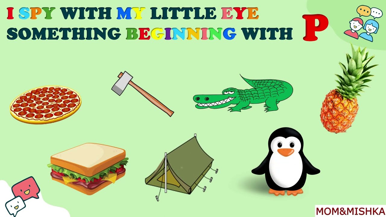 I Spy with my little eye... Listen to the letter and find the object ...