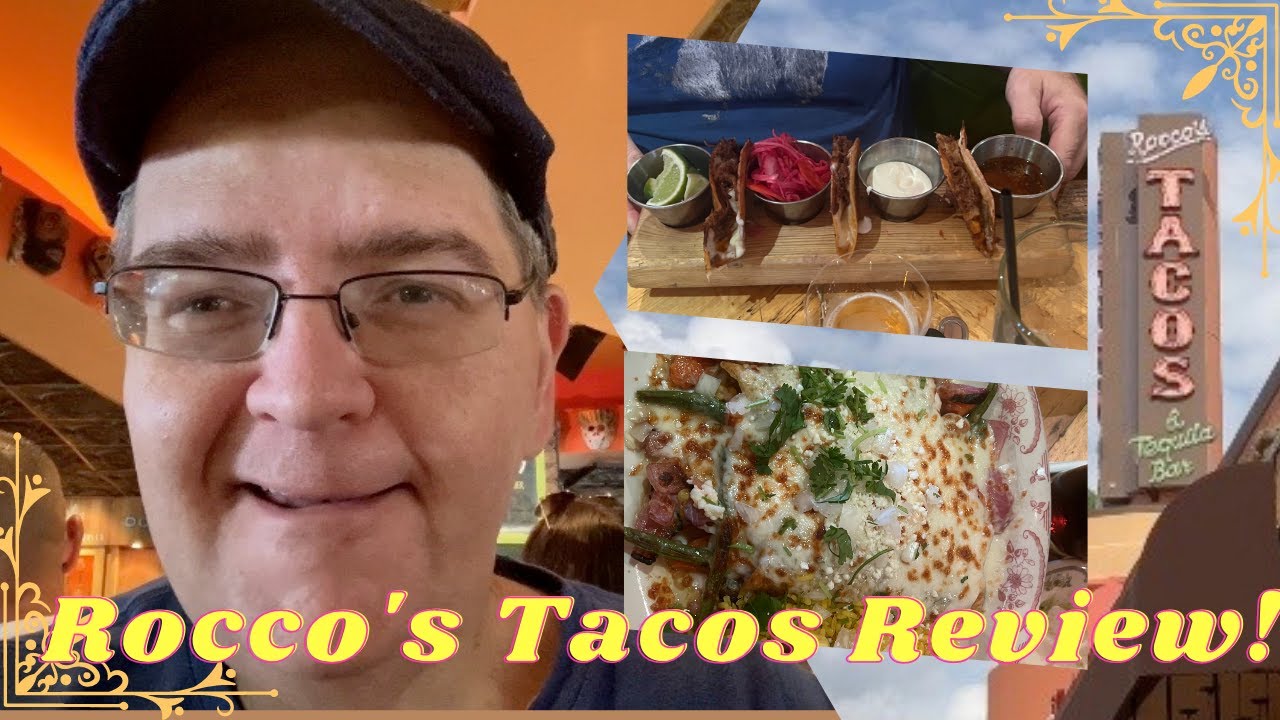🌮 NEAR UNIVERSAL Rocco's Tacos Review! | Orlando Tex-Mex! ⭐️ ⭐️ ⭐️ ⭐️ ...