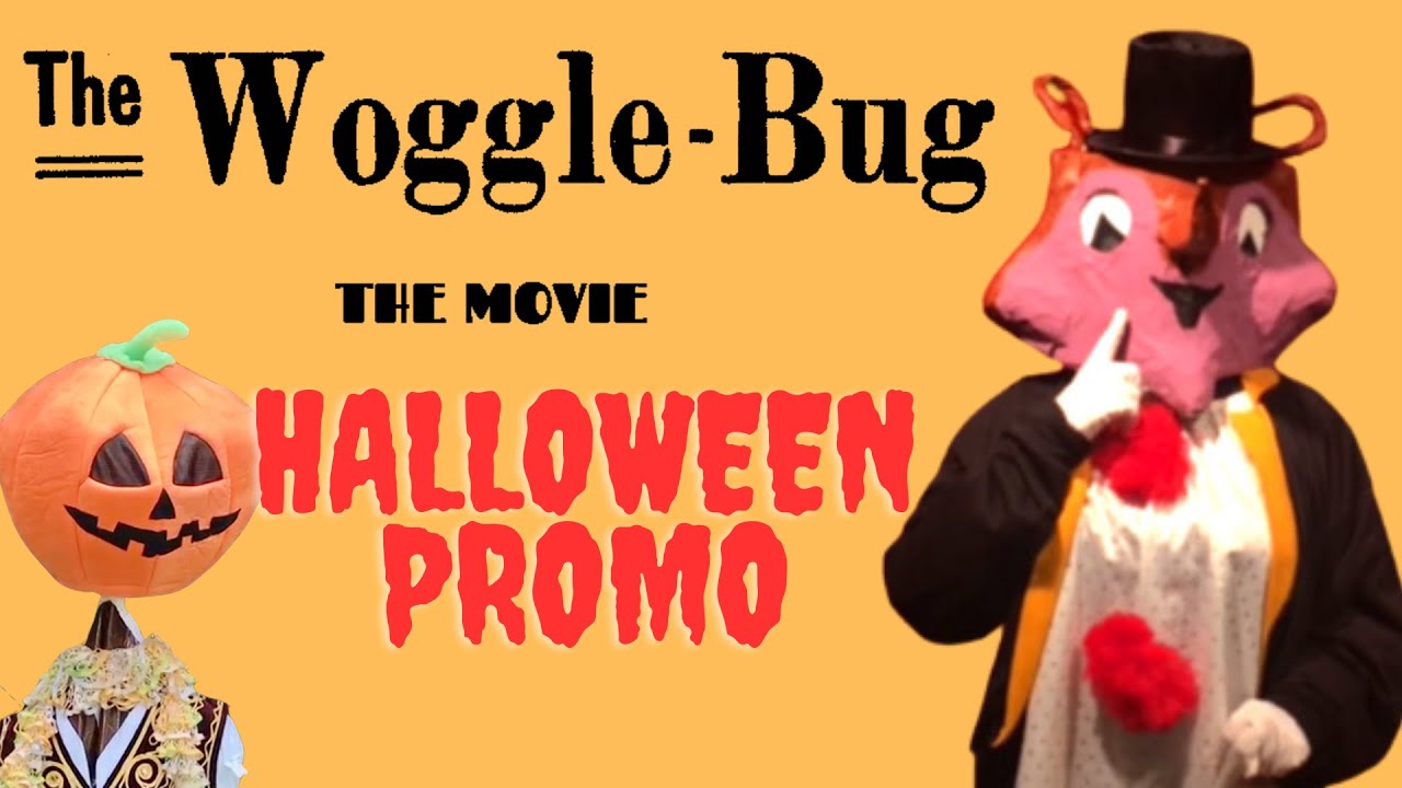 The Woggle Bug - Halloween Movie Promo - YouTube