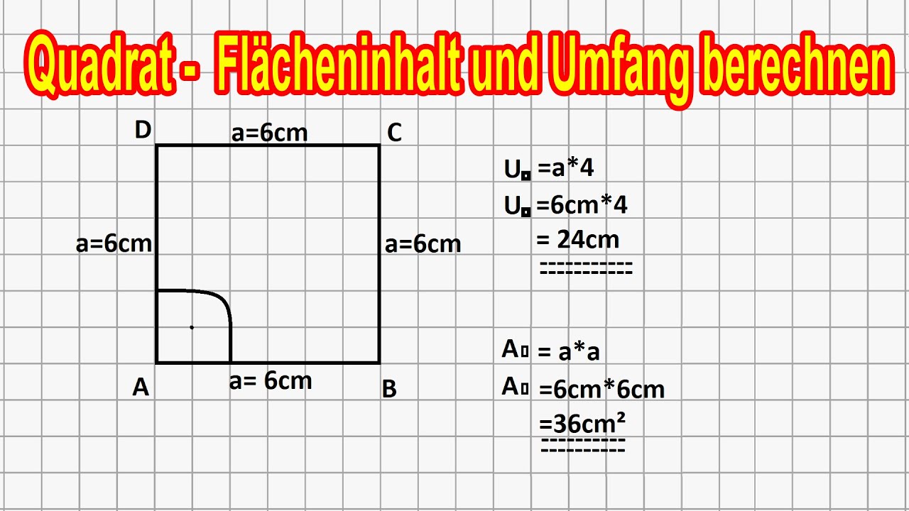 Quadrat Fl cheninhalt Und Umfang Berechnen Formel Anleitung YouTube Quadrat Fl cheninhalt Und Umfang Berechnen Formel Anleitung YouTube