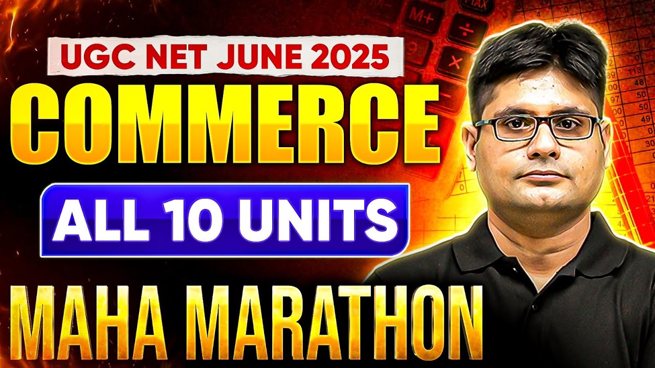 UGC NET Commerce 2025 | UGC NET Commerce Marathon Class | UGC NET ...