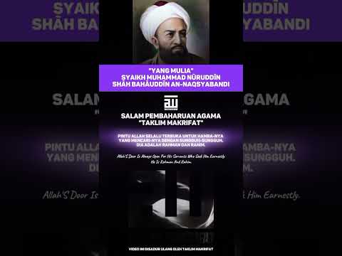 SYEKH MUHAMMAD NURUDDIN SHAH BAHAUDDIN AN NAQSYABANDI _ SELALU TERBUKA ...