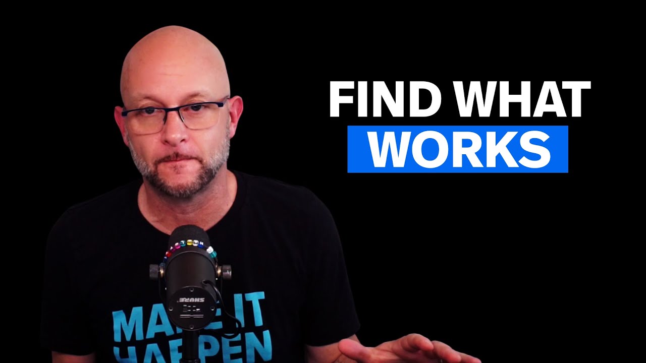 How To Figure Out What Works - YouTube