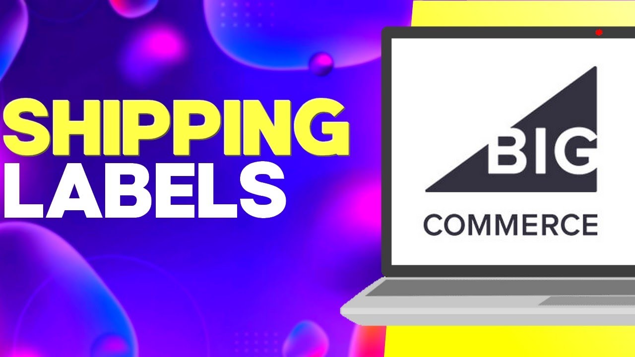 How to Set up Shipping Labels Settings on Bigcommerce - YouTube